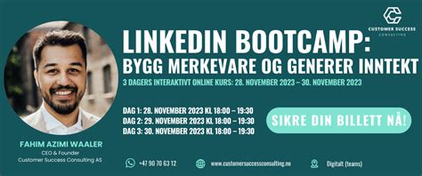Linkedin Bootcamp Bygg Merkevare And Generer Inntekt Linkedin Kurs