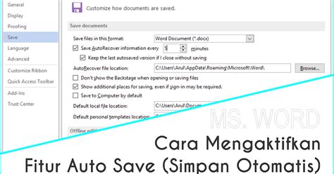 Cara Mengaktifkan Fitur Auto Save Simpan Otomatis Word Tutorialduaenam
