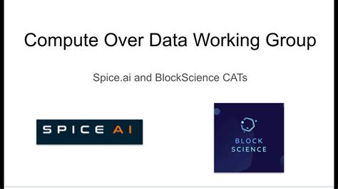 Compute Over Data Working Group 6th Session Am With Spiceai Youtube