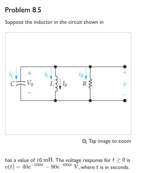 Solved Problem 8 5suppose The Inductor In The Circuit Shown