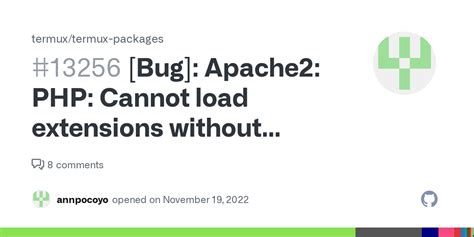 [bug] apache2 php cannot load extensions without being in ld preload · issue 13256 · termux