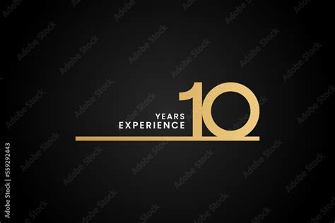 10 Years Experience Or Best 10 Years Experience Vector Illustration