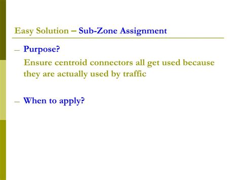 Ppt Using Sub Zone Assignment In An Otherwise Traditional Four Step