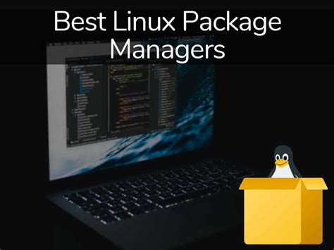 4 Best Linux Package Managers For 2025
