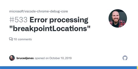 Error Processing Breakpointlocations · Issue 533 · Microsoftvscode