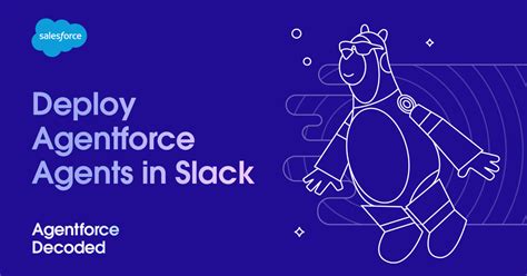 deploy agentforce agents in slack salesforce developers blog