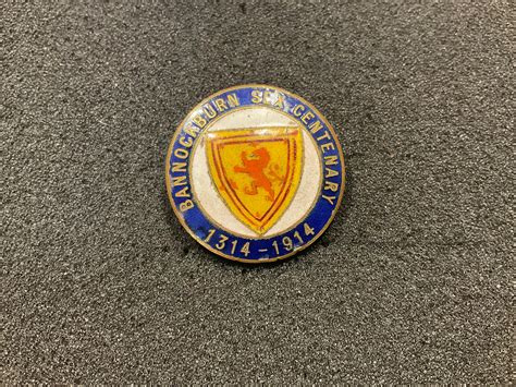 Bannockburn Sex Centenary 1314 1914 Enamel Lapel Badge Gradia Militaria