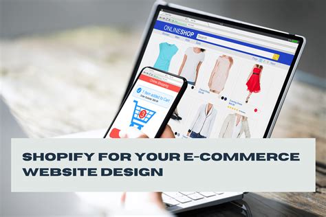 Shopify For E Commerce Success