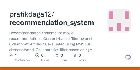 GitHub Pratikdaga Recommendation System Recommendation Systems For Movie Recommendations