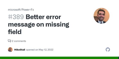 Better Error Message On Missing Field Issue Microsoft Power Fx Github