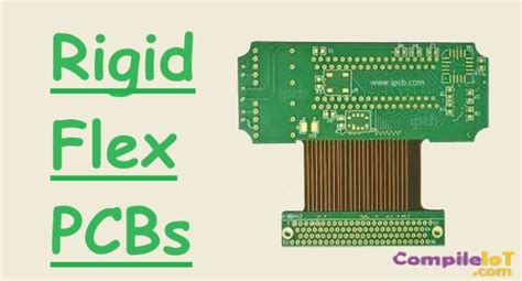 Rigid Flex Pcbs Compileiot