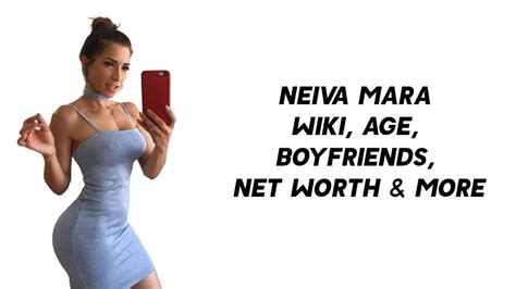 Neiva Mara Wiki Age Boyfriends Net Worth More