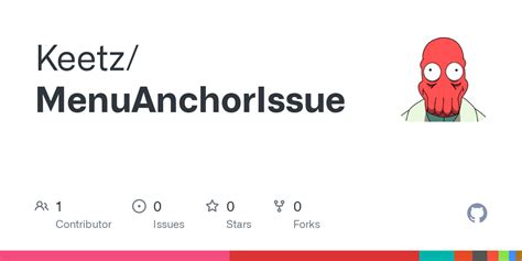 GitHub Keetz MenuAnchorIssue