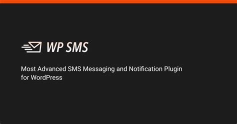 Wp Sms Most Advanced Wordpress Sms Messaging And Notification Plugin