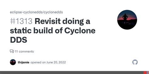 Revisit Doing A Static Build Of Cyclone Dds · Issue 1313 · Eclipse