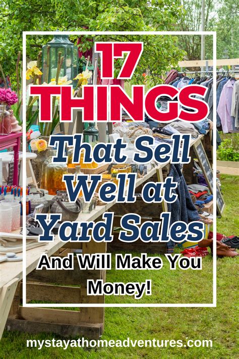 17 Things That Sell Well At Yard Sales And Will Make You Money In