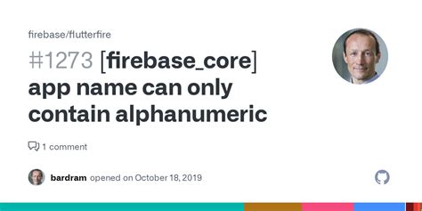 Firebasecore App Name Can Only Contain Alphanumeric · Issue 1273
