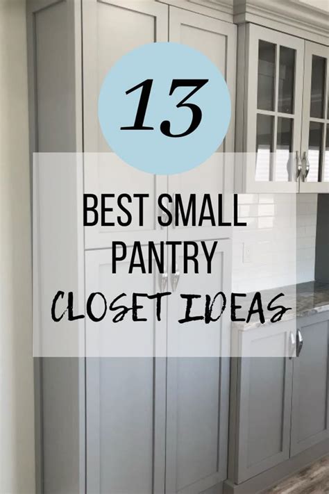 13 Best Small Pantry Ideas For Your Tiny Kitchen