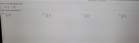 Solved Overview Question Of Complete Express The Sum Chegg