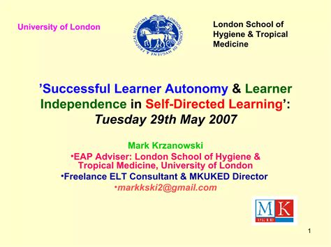 Successful Learner Autonomy And Learner Independence In Self Directed