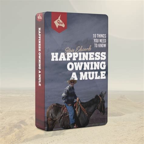 Happiness Owning A Mule Queen Valley Mule Ranch