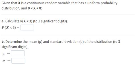 Solved Given That X Is A Continuous Random Variable That Has Chegg