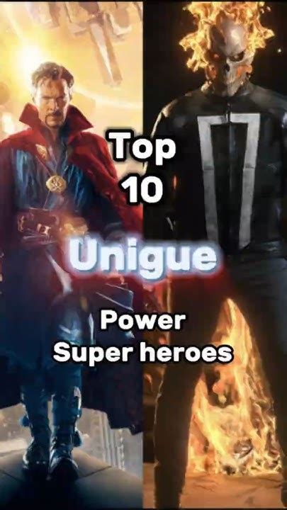 Top 10 Most Unique Power Super Heroes Marvel Dc Shortsviral Youtube