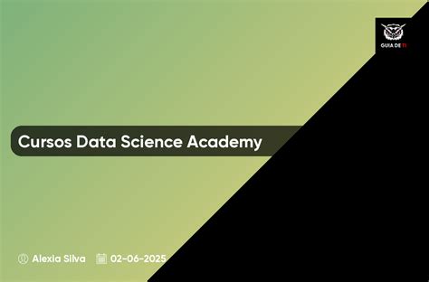 Cursos Data Science Academy Guia De Ti