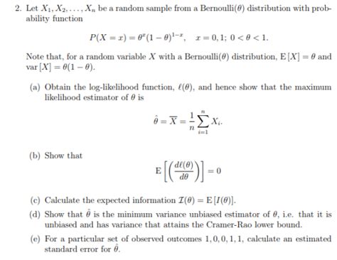2 let x1 x2 xn be a random sample from a bernoulli 6
