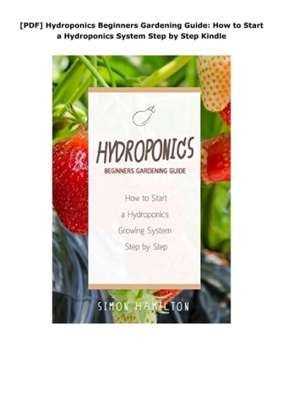 [pdf] Hydroponics Beginners Gardening Guide How To Start A Hydroponics System Step By Step Kindle
