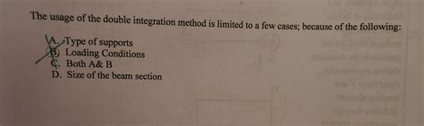 The Usage Of The Double Integration Method Is Limited
