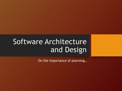 Ppt Software Architecture And Design Powerpoint Presentation Free Download Id 9404505