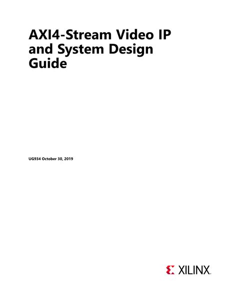 Axi4 Stream Video Ip And System Design Guide Ug934 Docslib