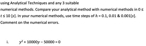 Solved Using Analytical Techniques And Any Suitable Chegg