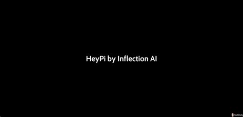 Pi Chatbot By Inflection Ai Nothing Like Chatgpt Hashdork