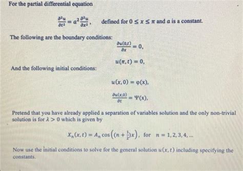 Solved For The Partial Differential Equation Defined For Chegg Com