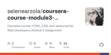 Github Selenearzolacoursera Course Module3 Assignment3 Coursera Course Html Css And