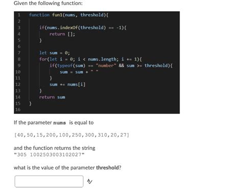 solved given the following function 1 function fun1 nums