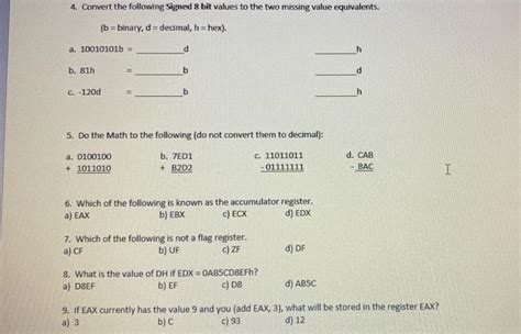 Solved 4 Convert The Following Signed 8 Bit Values To The