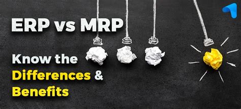 ERP Vs MRP Know The Differences And Benefits