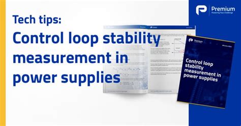 Control Loop Stability Measurement In PSU Premium PSU