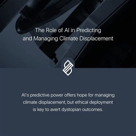The Role Of Ai In Predicting And Managing Climate Displacement → Scenario