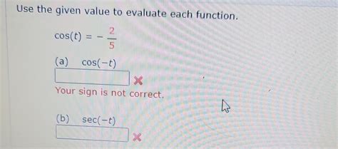 solved use the given value to evaluate each