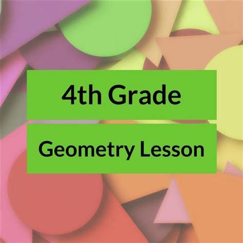 Grade Four Geometry Lesson Plan Measuring And Classifying Shapes