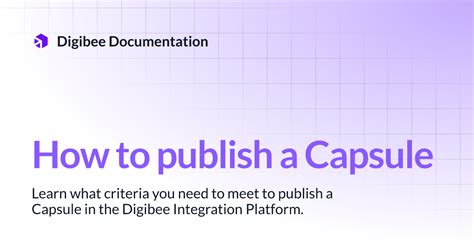 How To Publish A Capsule Developer Guide Digibee Documentation
