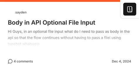 Body In Api Optional File Input