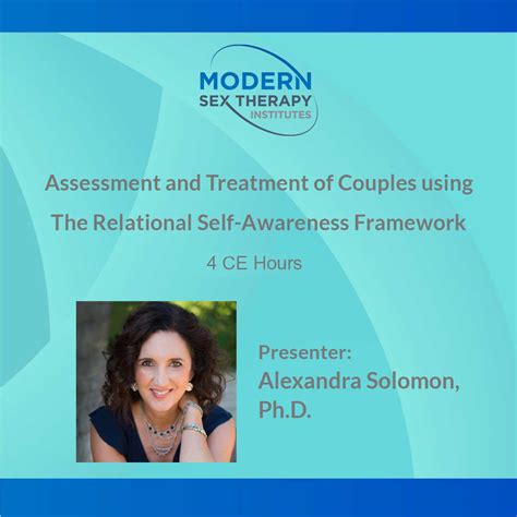Assessment And Treatment Of Couples Using The Relational Self Awareness