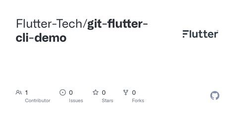 GitHub Flutter Tech Git Flutter Cli Demo