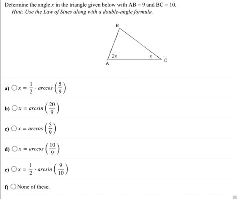 Solved Determine The Angle X In The Triangle Given Below With Ab9 And