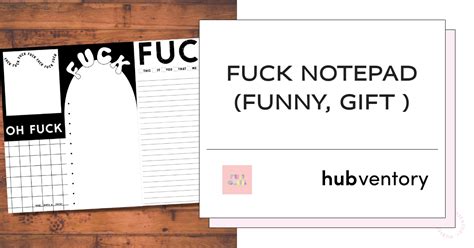 fuck notepad funny t hubventory